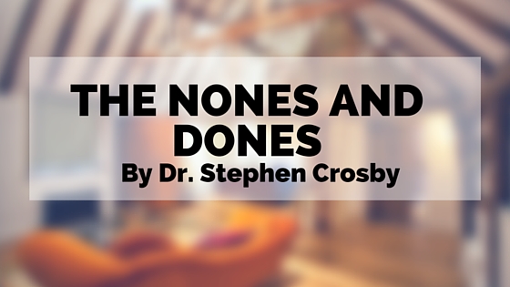 The Nones and Dones – Stephanos Ministries | Steve Bremner